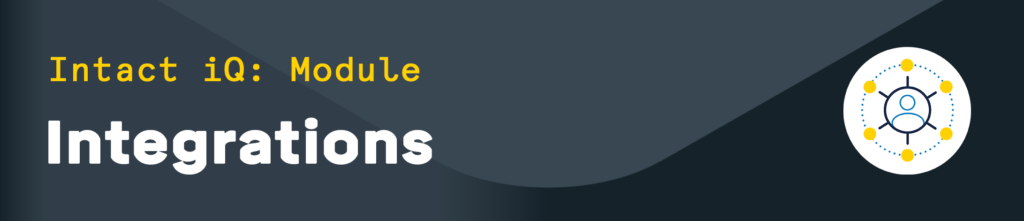 Integrations – Intact iQ Hub