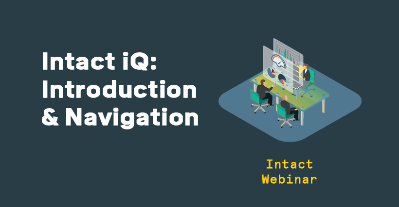 Introduction to Intact iQ – Intact iQ Hub