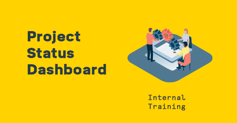 Internal Training: iQ Project Status Dashboard: Internal – Intact iQ Hub
