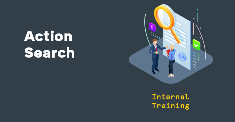 Internal Training: Action Search – Intact iQ Hub