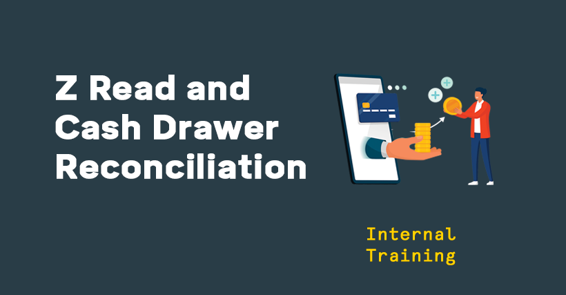 Internal Training: Z Read and Cash Drawer Reconciliations – GenetiQ On ...