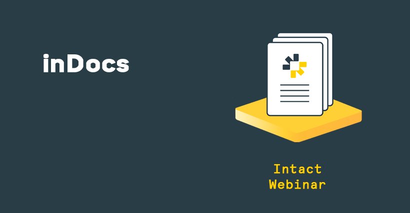 inDocs Webinar – Intact iQ Hub
