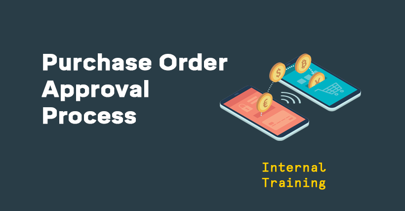 Internal Training Purchase Order Approval Process Intact Iq Hub