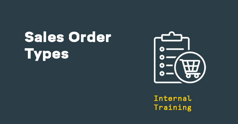 Internal Training: Sales Order Types – Intact iQ Hub