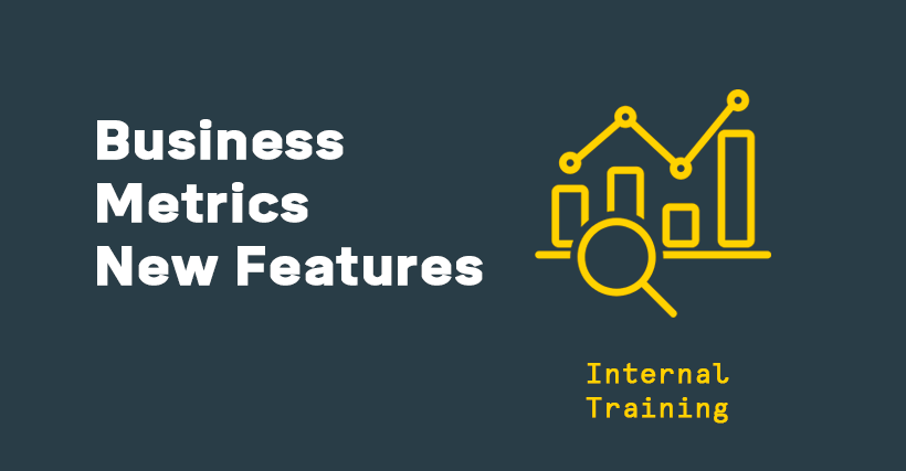 Internal Training: Business Metrics - New Features – Intact iQ Hub