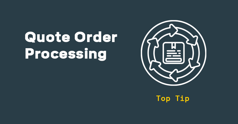 Top Tip - Quote Order Processing – Intact iQ Hub