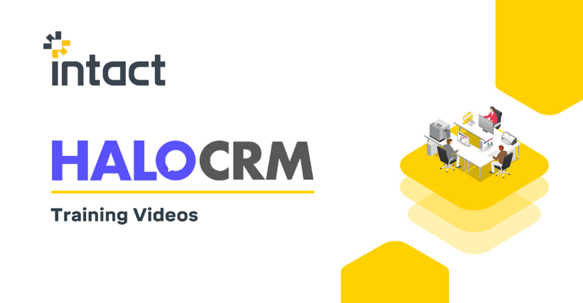 Halo CRM: Support Platform Training Videos – Intact iQ Hub
